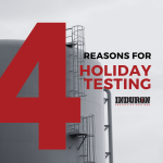 Holiday Testing: What It Is and Why It’s Needed | Induron